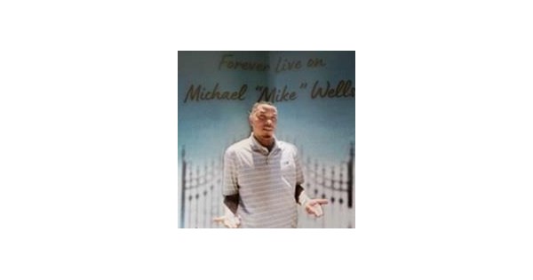 Michael Wells Obituary (1981 - 2022) - Legacy Remembers