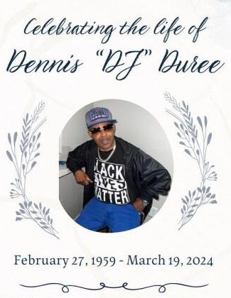 Dennis "Dj" Duree Obituary (2024) - San Francisco, CA - Duggan's ...