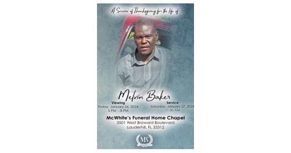 Melvin Baker Obituary (2024) - Fort Lauderdale, FL - McWhite's Funeral ...