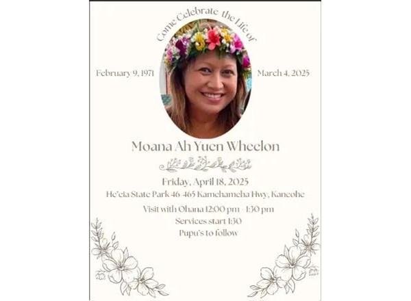 Moana Wheelon Obituary (2025) - Honolulu, HI - O'ahu Mortuary