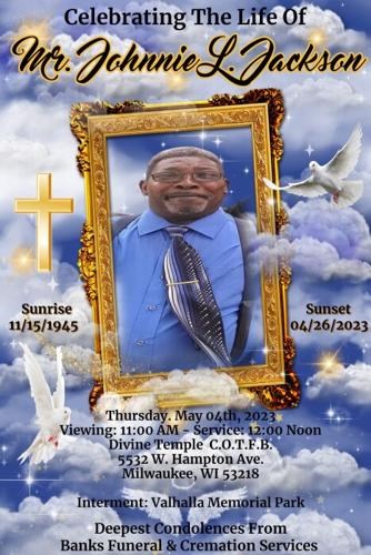 Mr. Johnnie L. Jackson Sr. Obituary (2023) - Milwaukee, WI - Banks ...