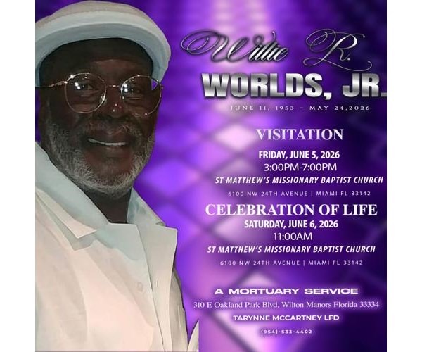 Willie Robert Worlds Obituary (2026) - Oakland Park, FL - A Mortuary ...