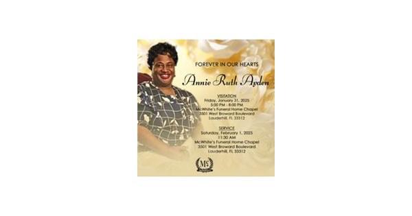 Annie Ruth Ayden Obituary (2025) - Fort Lauderdale, FL - McWhite's ...