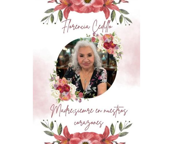 Florencia Cedillo Obituary (2025) - San Antonio, TX - Castillo Funeral ...