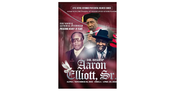 Bishop Dr. Aaron Elliott Sr. Obituary (2026) - North Charleston, SC ...