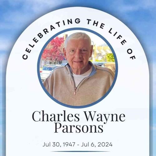 Chuck Parsons Obituary (1947 - 2024) - Legacy Remembers